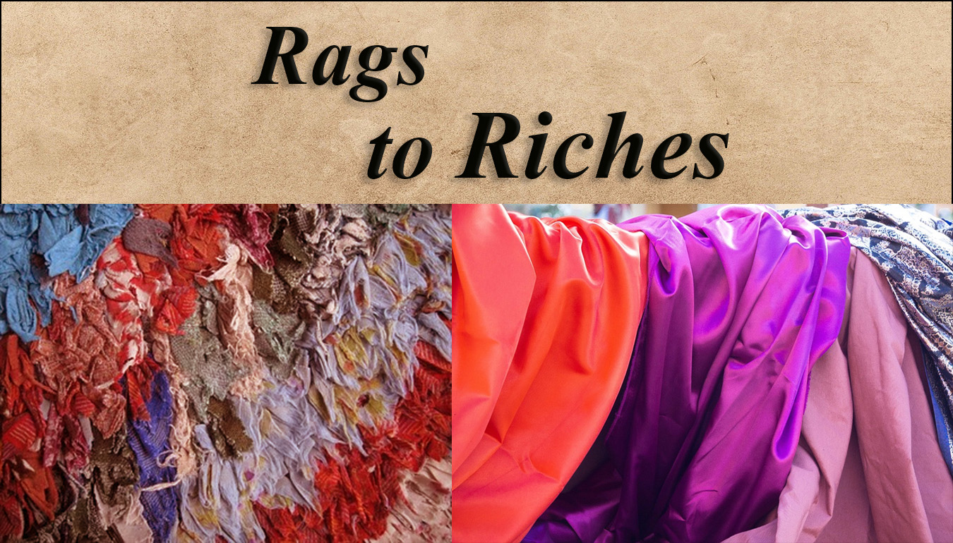 Recycling Rags to Riches – CleanRiver